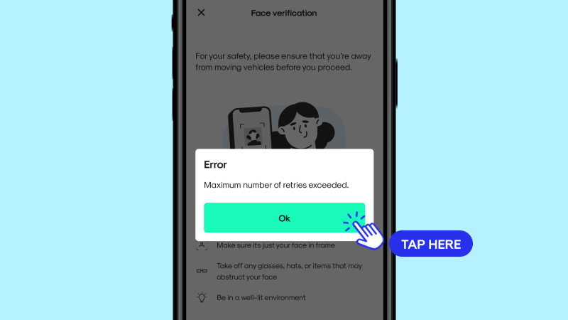 What happens if my face verification is unsuccessful? – GetGo Help Centre